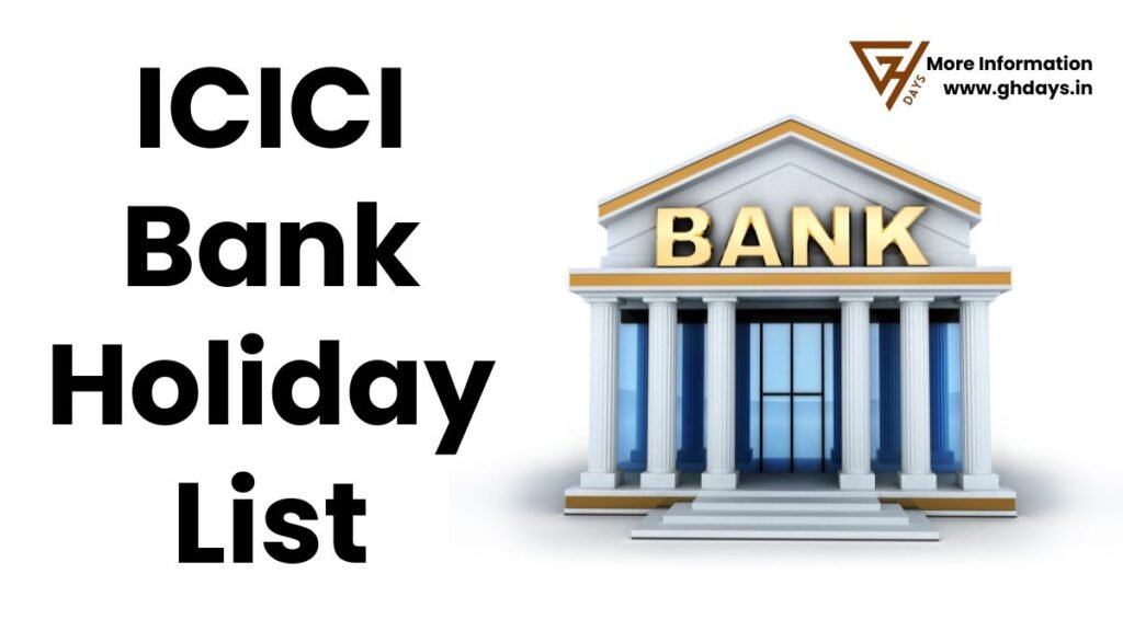 ICICI Bank Holidays 2025 - GHDays