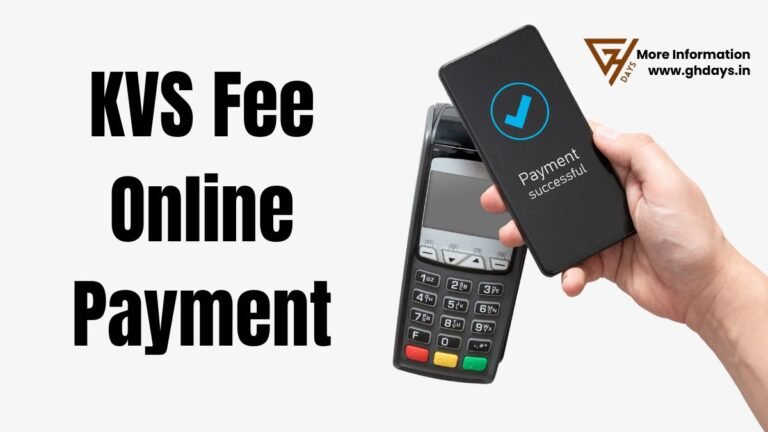 KVS Fee Online Payment 2024-25: UBI Portal, BBPS System - GHDays